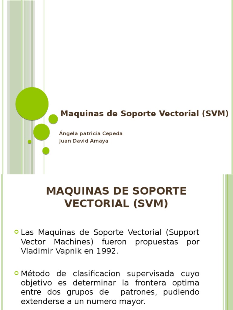 Maquinas de Soporte Vectorial (SVM) : Ángela Patricia Cepeda Juan David ...