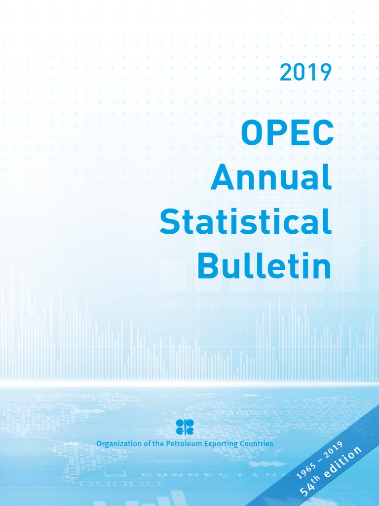 OPEC 2019 Annual Bulletin | PDF | Opec | Price Of Oil