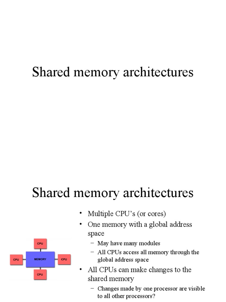 Shared Memory Architectures | Download Free PDF | Cpu Cache | Areas Of ...