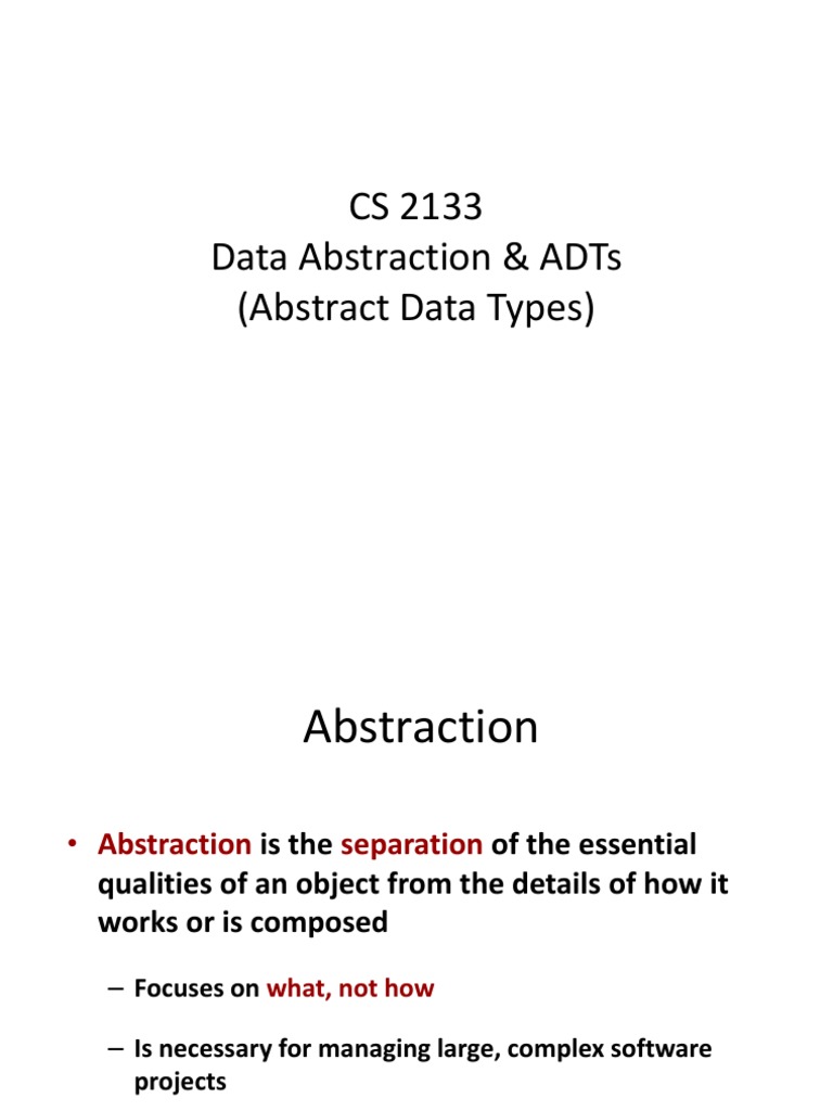 Cs 2133 Data Abstraction And Adts Abstract Data Types Pdf Abstraction Computer Science
