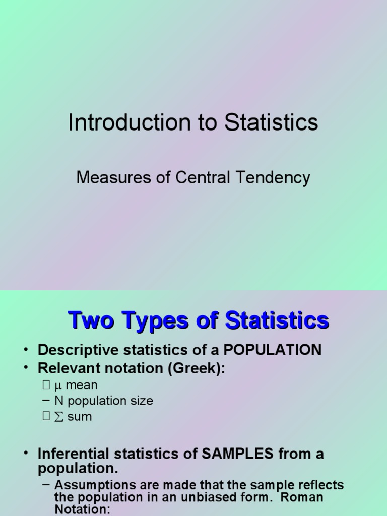 Introduction To Statistics: Measures of Central Tendency | PDF | Mean ...