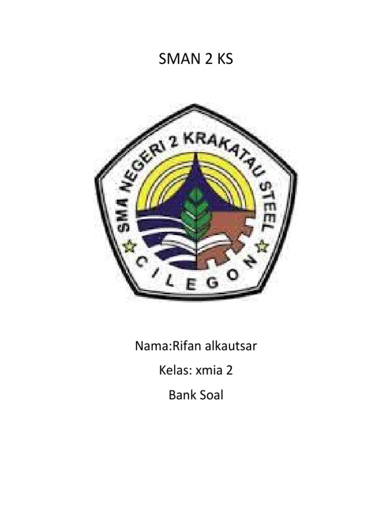 SMAN 2 KS Alkautsar | PDF