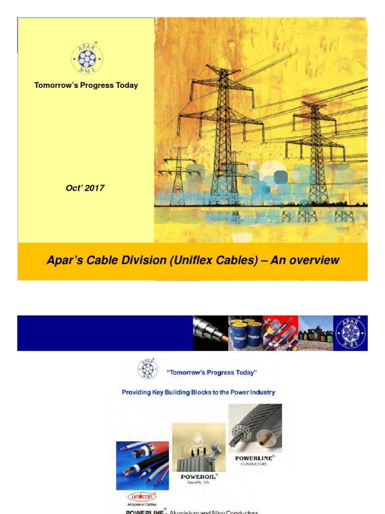 Apar's Cable Division (Uniflex Cables) - An Overview: Tomorrow's ...