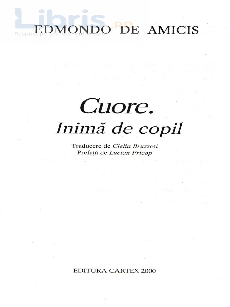 Cuore, Inima de Copil - Edmondo de Amicis PDF | PDF
