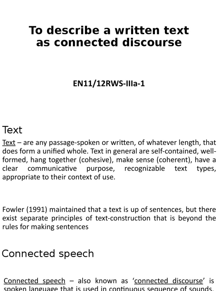To Describe A Written Text As Connected Discourse: En11/12Rws-Iiia-1 ...