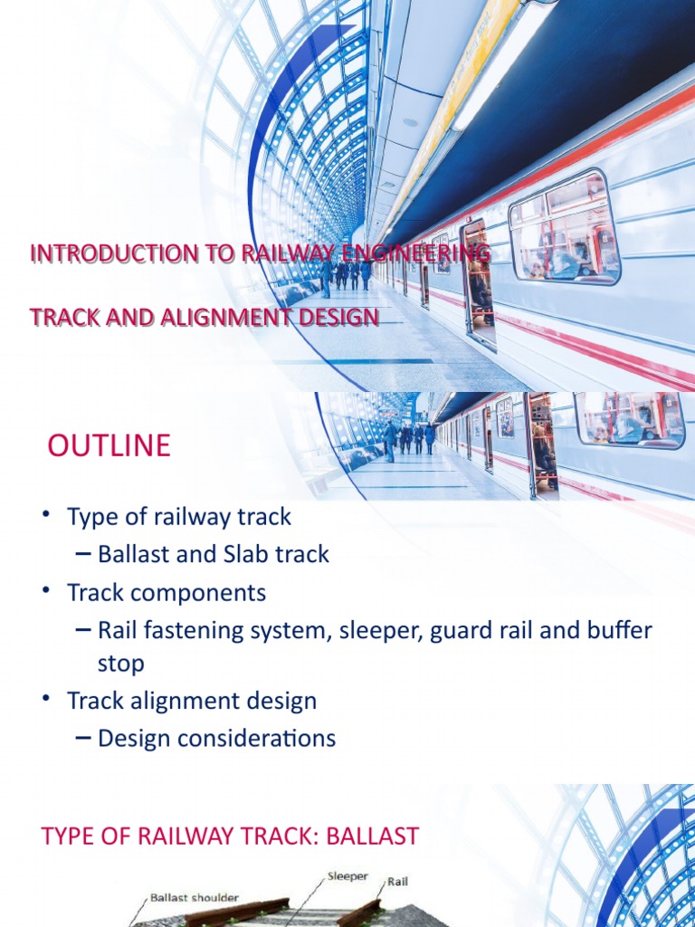 Introduction To Railway Engineering Track and Alignment Design | PDF ...