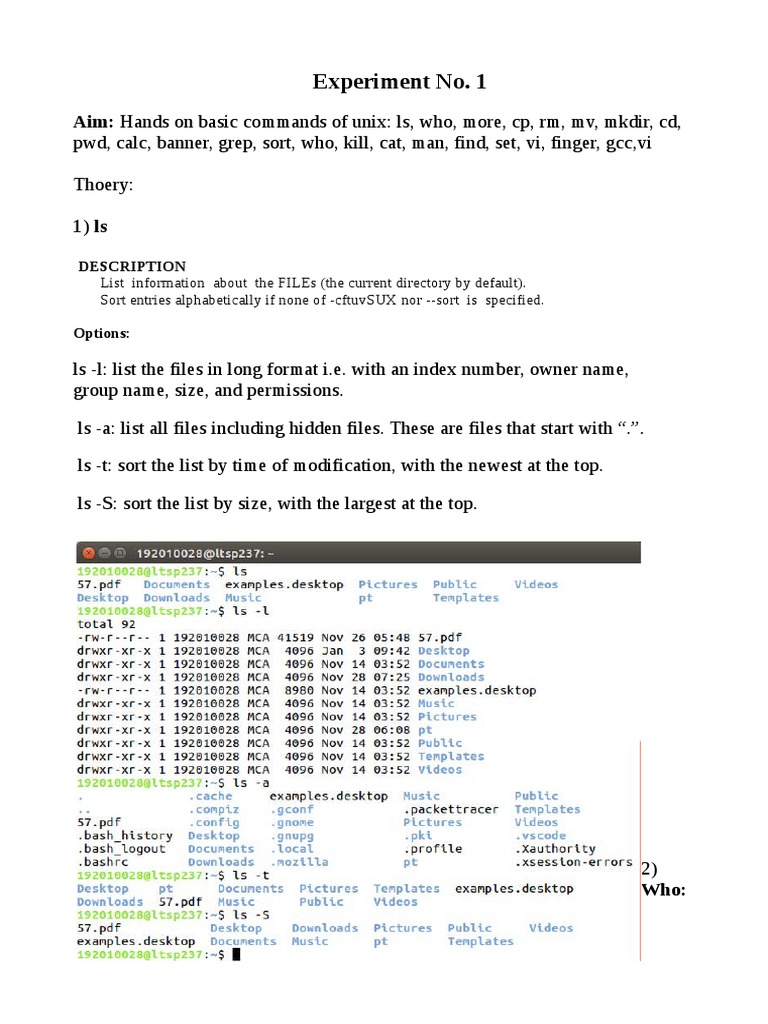 Experiment No. 1: Aim: Hands On Basic Commands of Unix: LS, Who, More, CP, RM, MV, Mkdir, CD ...