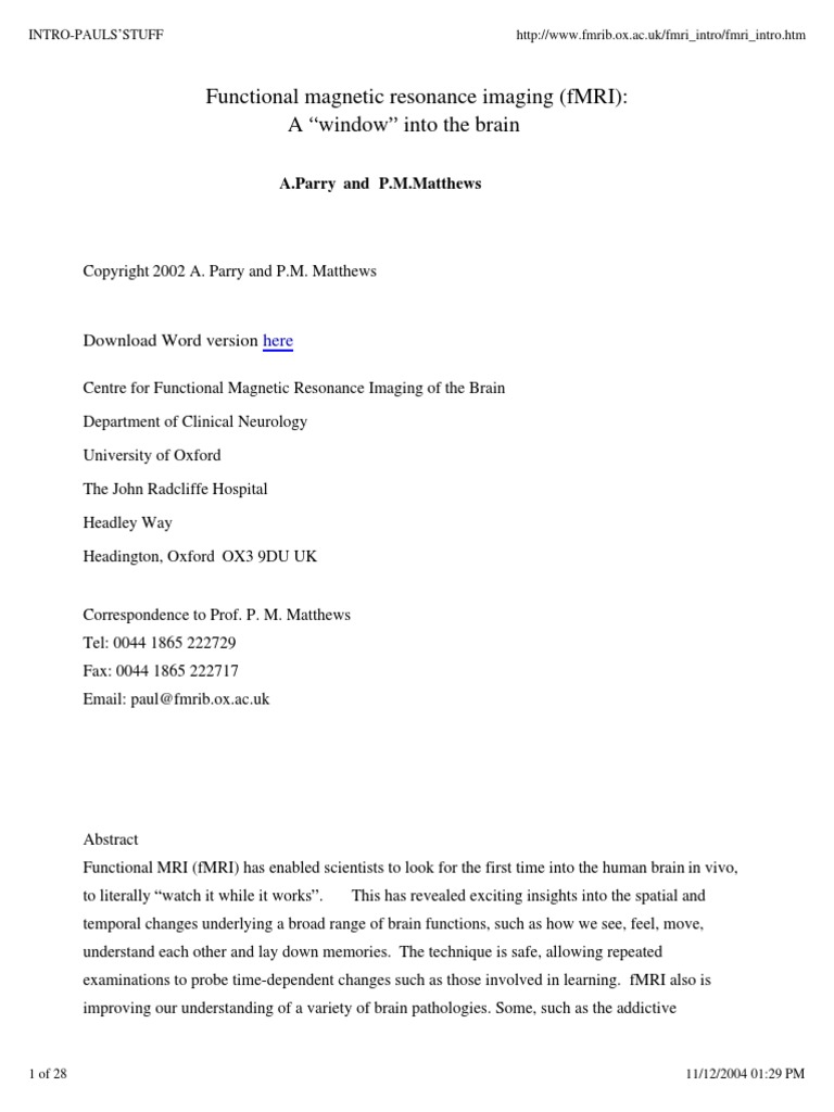 Functional Magnetic Resonance Imaging (fMRI) : A Window Into The Brain ...