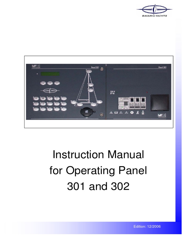 Instruction Manual For Operating Panel 301 and 302: Edition: 12/2006 | PDF | Electrical ...