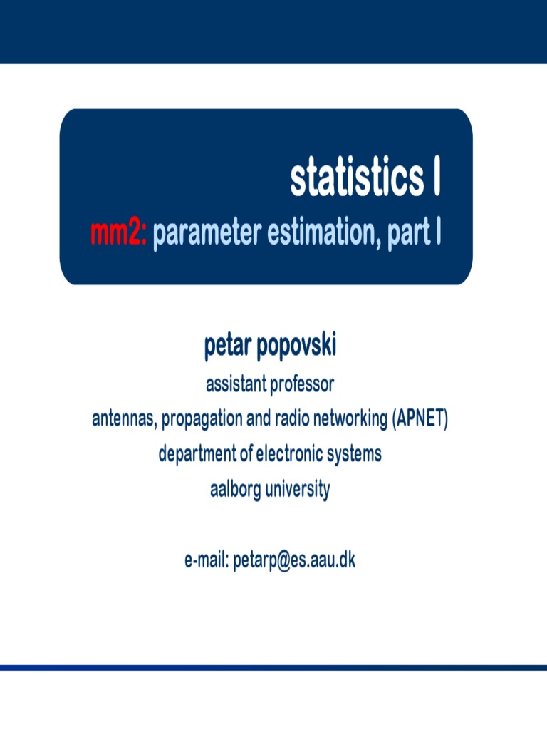 Statistics I: Parameter Estimation, Part I | PDF | Confidence Interval | Normal Distribution
