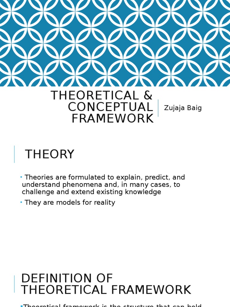 Theoretical Framework & Conceptual Framework | PDF | Conceptual Framework | Theory