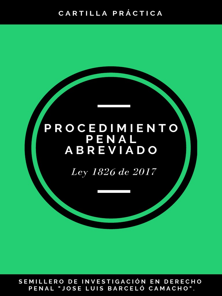 Procedimiento Penal Abreviado: Ley 1826 de 2017 | PDF | Derecho penal | Queja