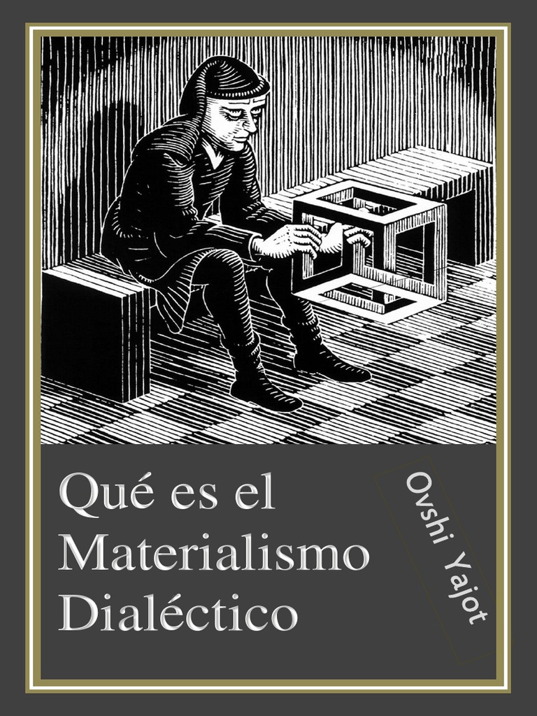 Que Es El Materialismo Dialectico PDF | PDF | Materialismo | marxismo