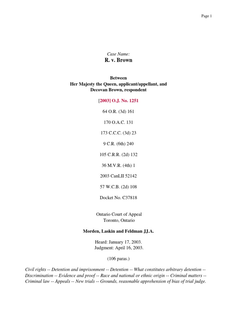 R. v. Brown: Between Her Majesty The Queen, Applicant/appellant, and ...