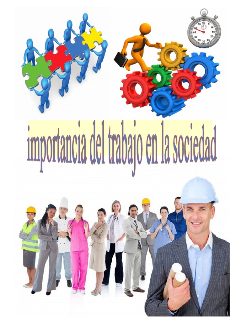 Importancia Del Trabajo en La Sociedad | PDF | Dignidad | Moralidad
