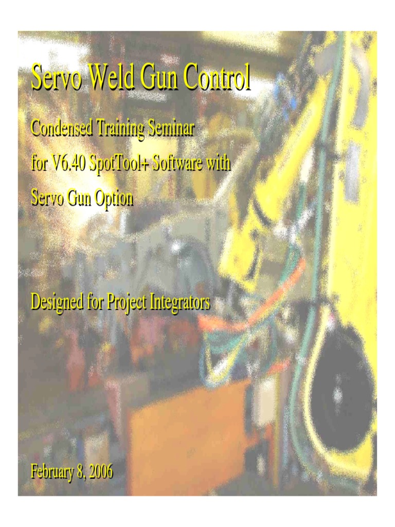 V6.40 ServoGun Training Guide | PDF | Servomechanism | Calibration