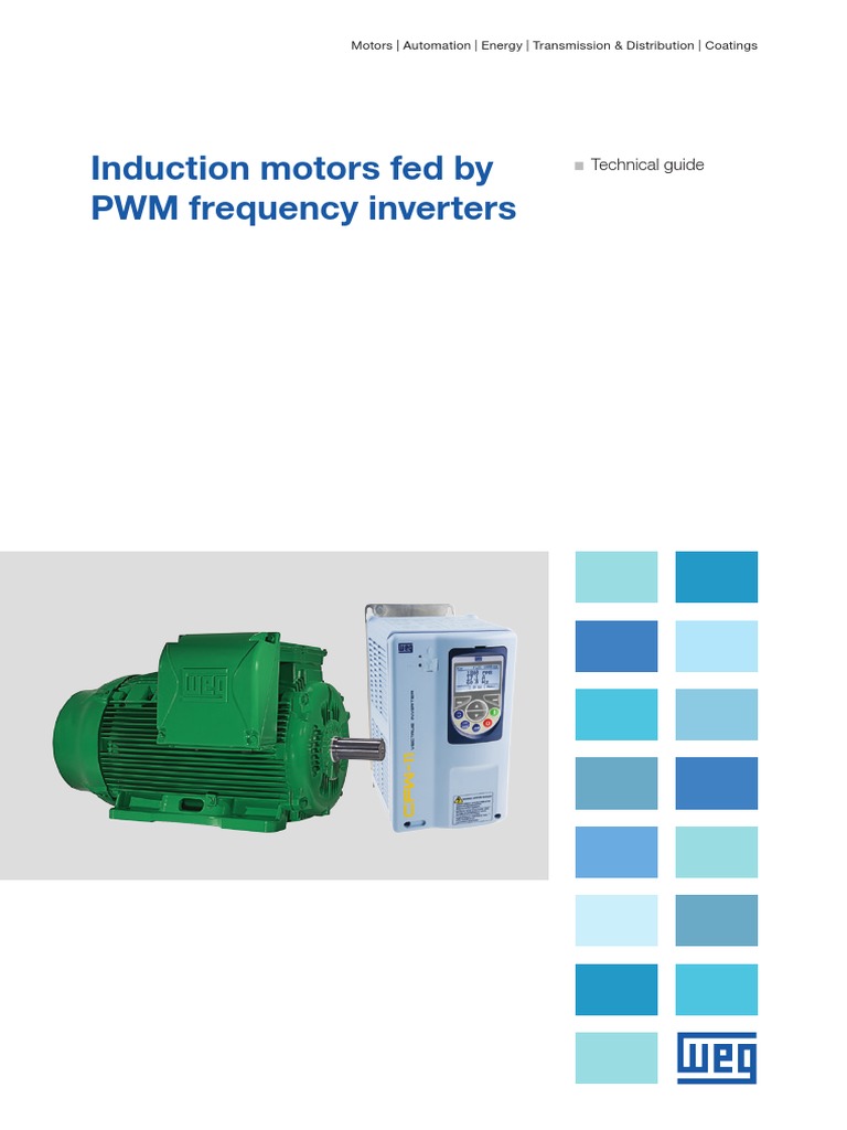 WEG Induction Motors Fed by PWM Frequency Inverters 50029350 Brochure ...