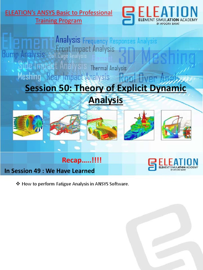 Session 50 Theory of Explicit Dynamic Analysis | PDF | Finite Element ...