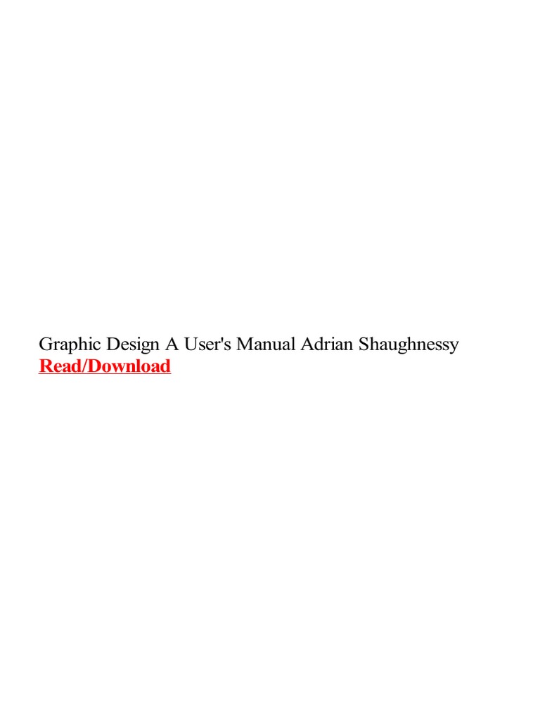 Graphic Design A Users Manual Adrian Shaughnessy PDF | PDF | Graphic ...