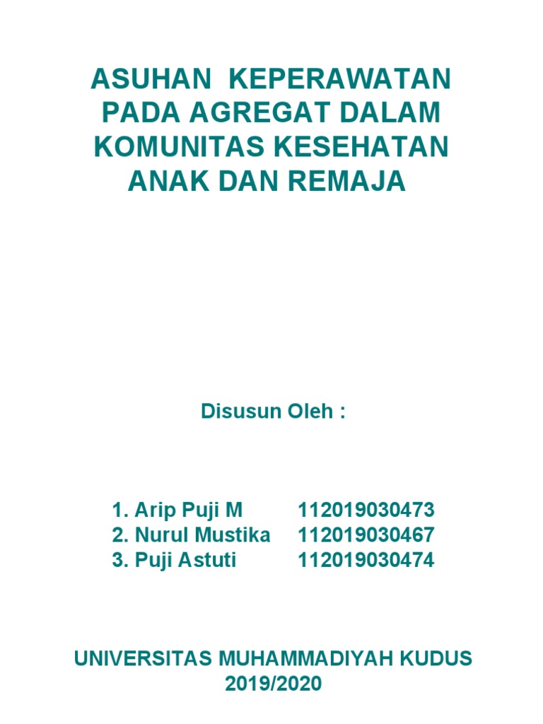 Askep Agregat Dalam Komunitas Kesehatan Anak Dan Remaja | PDF