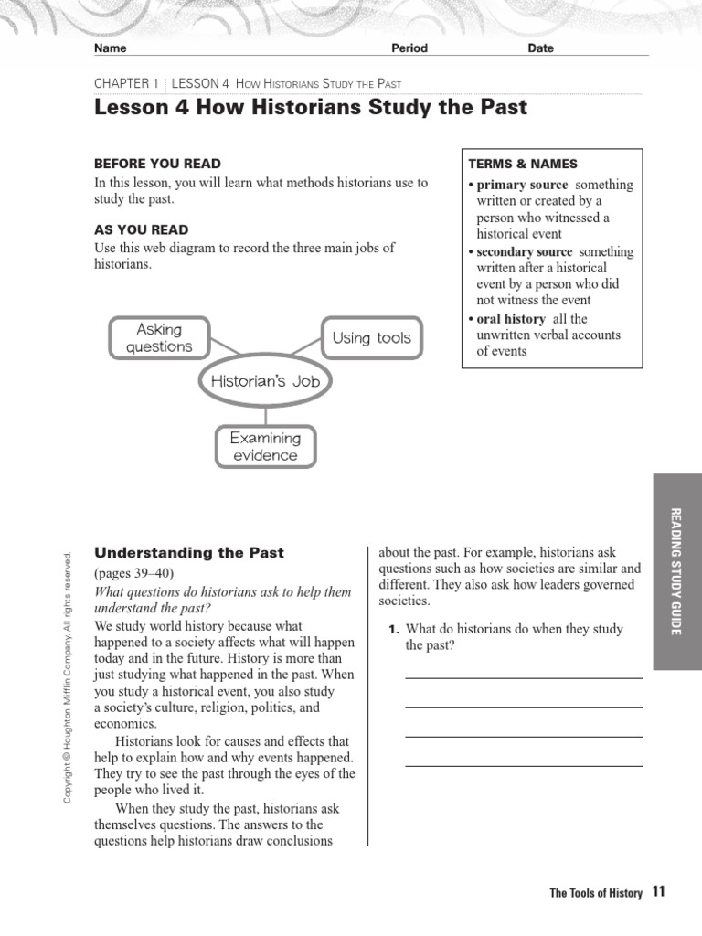 Lesson 4 How Historians Study The Past: Asking Questions Using Tools ...