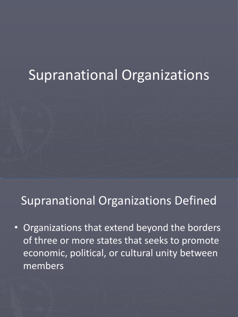 Supranational Organizations PDF | PDF | Trade | International Monetary Fund
