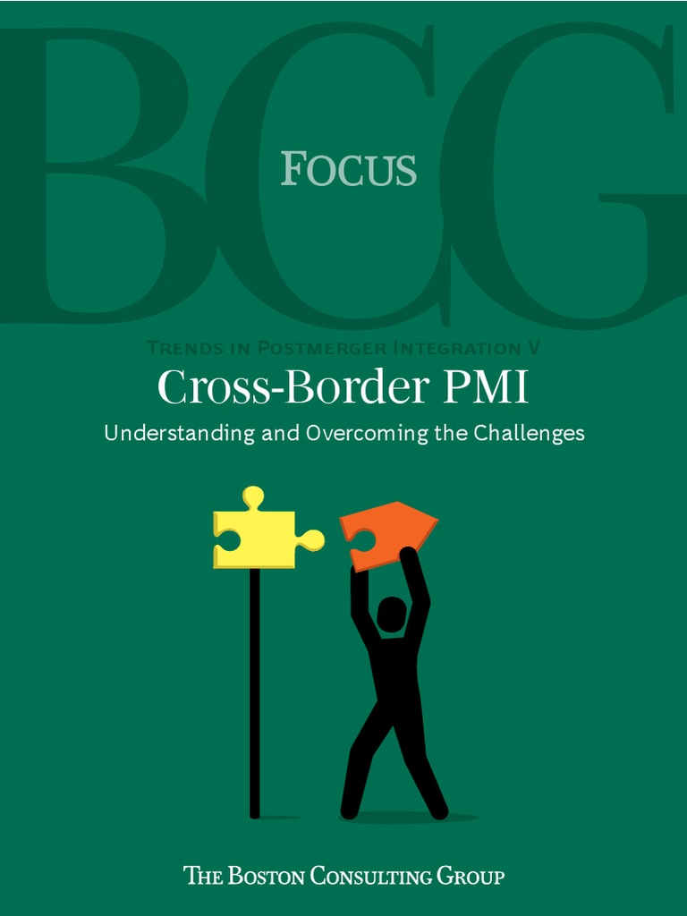 Understanding Overcoming Challenges Cross Border PMI | PDF | Mergers ...