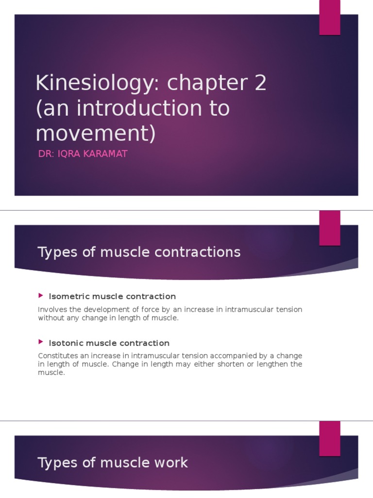 Kinesiology: Chapter 2 (An Introduction To Movement) : DR: Iqra Karamat ...