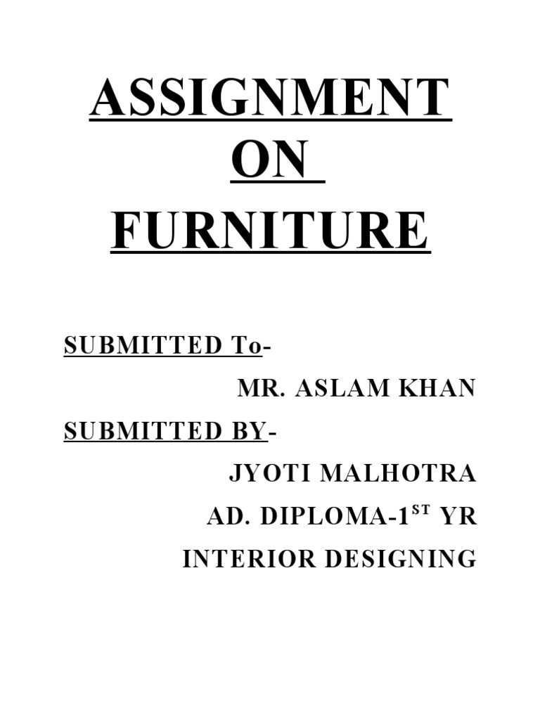 Assignment ON Furniture | PDF | Furniture | Wood