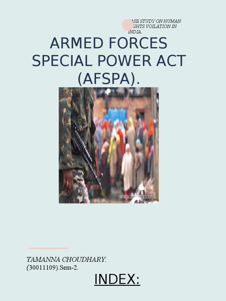 Armed Forces Special Power Act (AFSPA) .: Index | PDF | Public Sphere | Human Rights