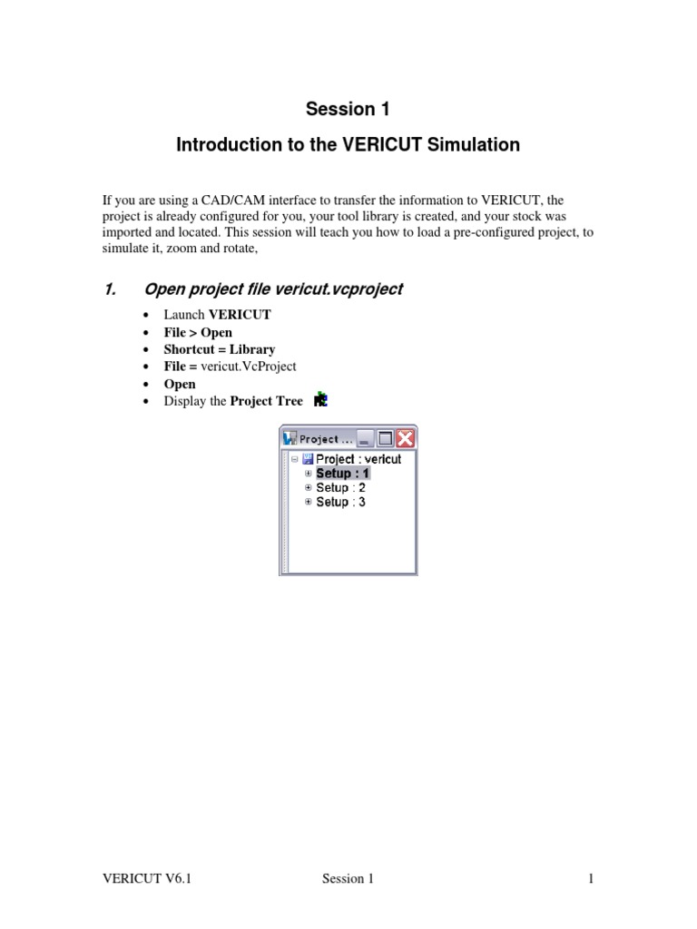 Session 1 Introduction To The VERICUT Simulation: 1. Open Project File Vericut - Vcproject | PDF ...