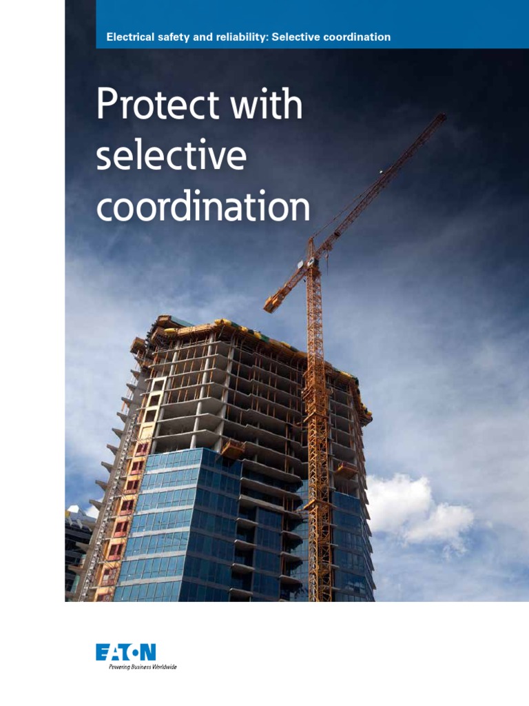 Bus Ele BR 10382 Selective Coordination Brochure Web | PDF | Fuse (Electrical) | Reliability ...