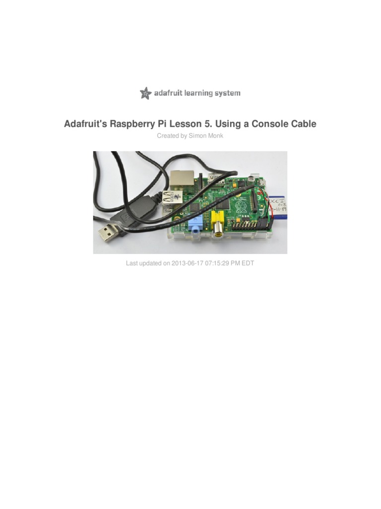 Adafruits Raspberry Pi Lesson 5 Using A Console Cable Pdf Installation Computer Programs 
