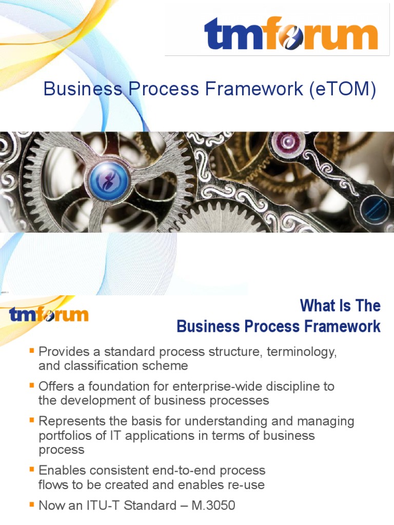 Business Process Framework (Etom) : © 2011 Telemanagement Forum - 1 ...