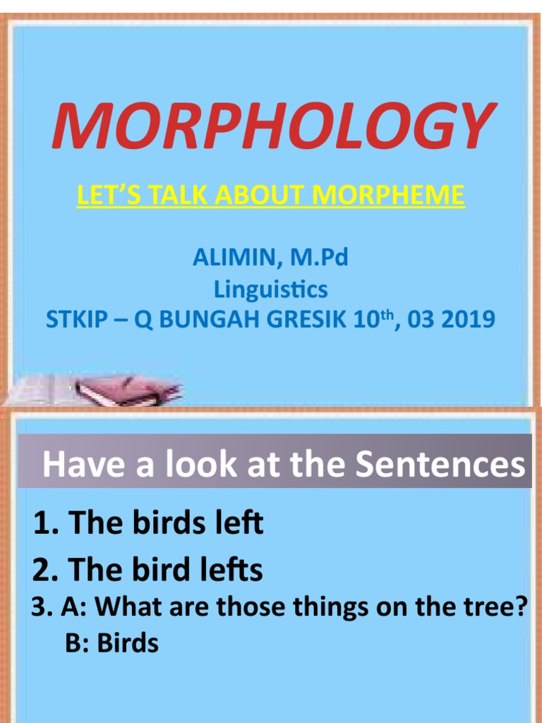 Linguistics: Understanding Morphemes | PDF | Morphology (Linguistics) | Word