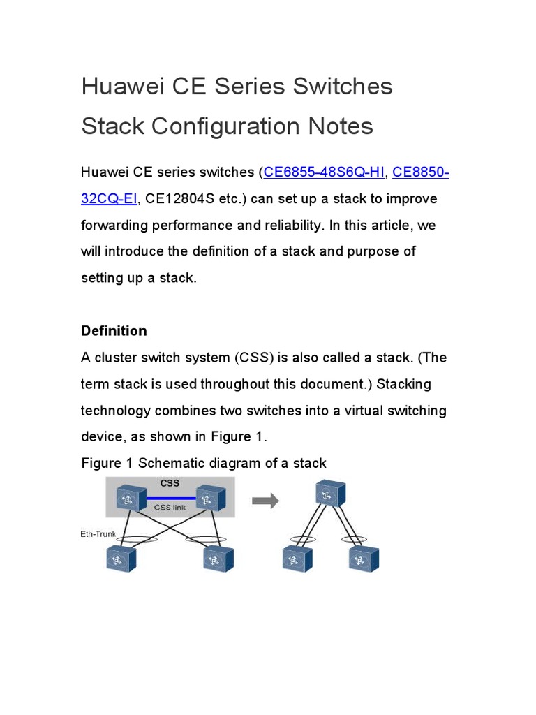 Huawei CE Series Switches Stack Configuration Notes | PDF