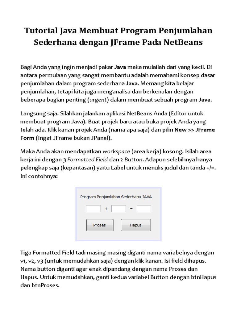 Tutorial Java Membuat Program Penjumlahan Sederhana Dengan Jframe Pada Netbeans | PDF