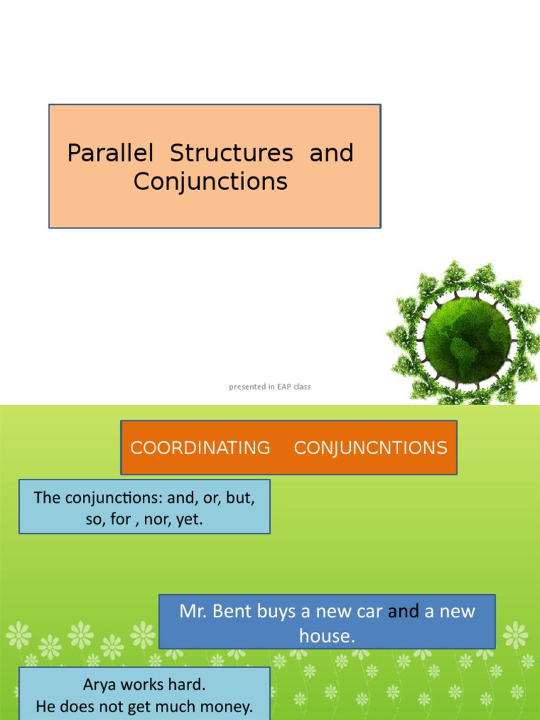 Parallel Structures and Conjunctions: Presented in EAP Class | PDF | Nature