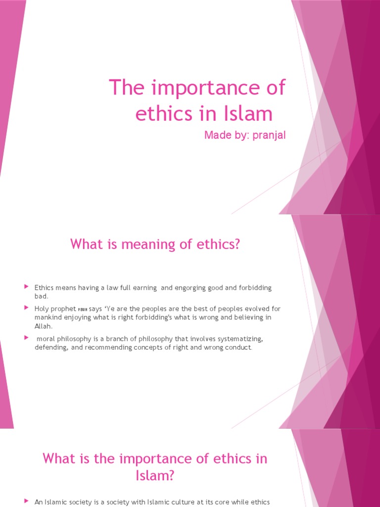 The Importance of Ethics in Islam | PDF | Science & Mathematics