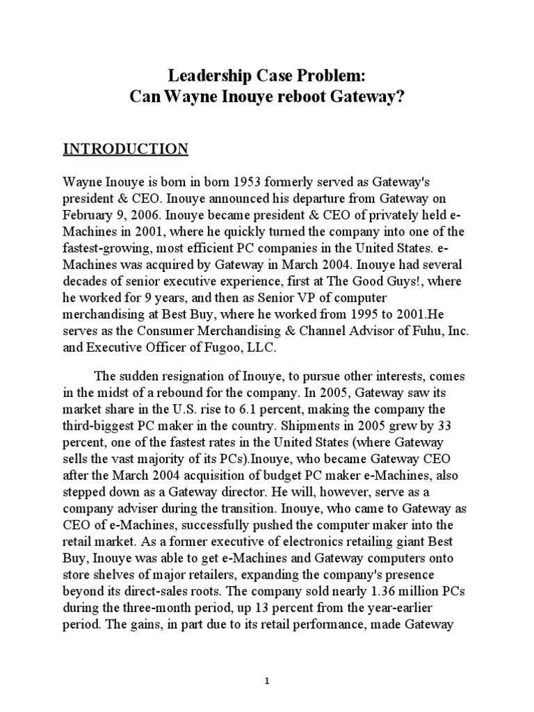 Leadership Case Problem: Can Wayne Inouye Reboot Gateway? | PDF | Goal ...