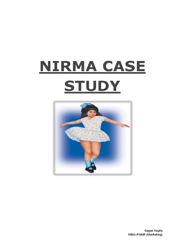 Nirma Case Study | PDF | Business