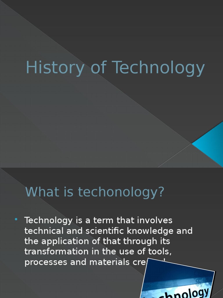 History of Technology | PDF | Engineering | Science