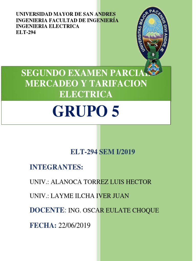 GRUPO 5 (2do EXAMEN) ELT 294 | PDF | Vatio | Energia electrica