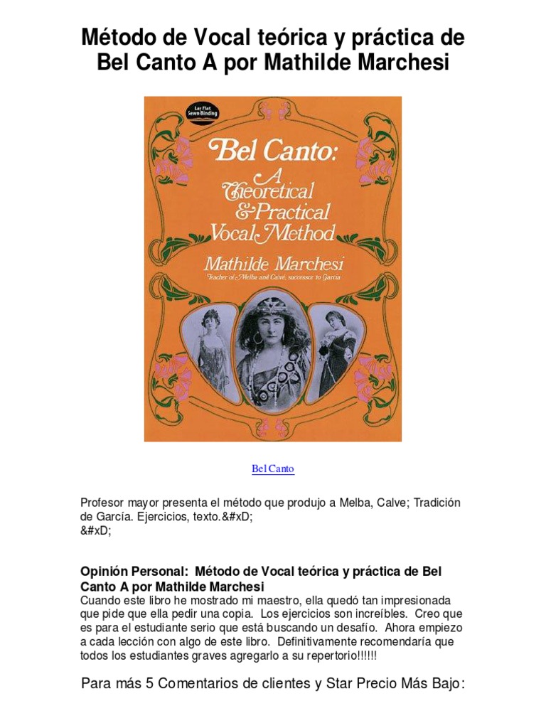 Metodo de Vocal Teorica y Practica de Bel Canto A Por Mathilde Marchesi Averigue Por Que Me ...