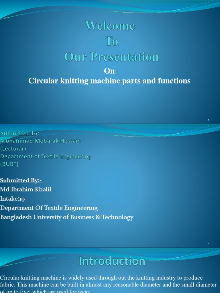 On Circular Knitting Machine Parts and Functions | PDF | Knitting ...