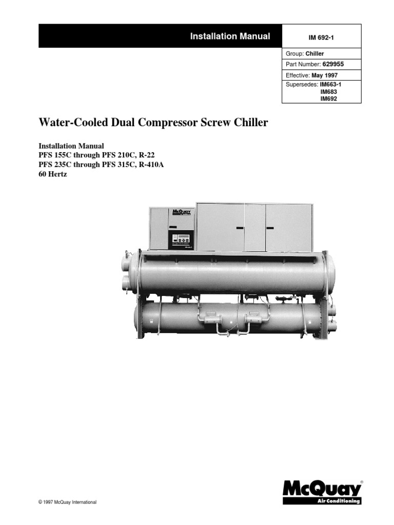Water-Cooled Dual Compressor Screw Chiller: Installation Manual | PDF ...