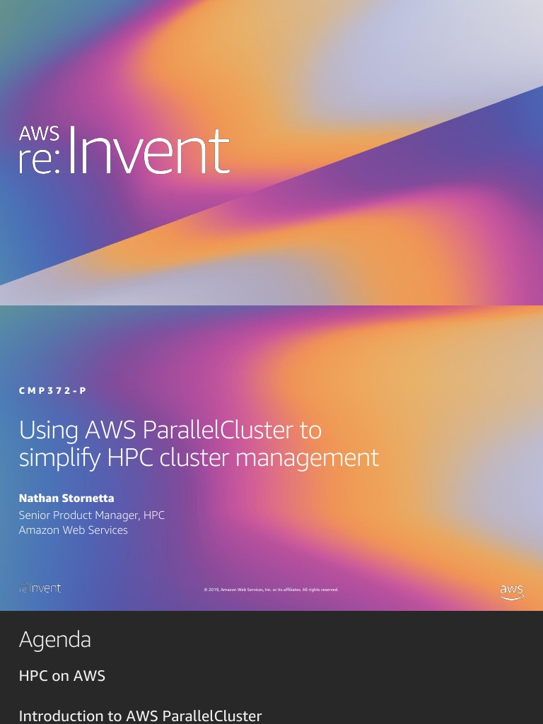 Using AWS ParallelCluster To Simplify HPC Cluster Management CMP372-P | PDF | Amazon Web ...