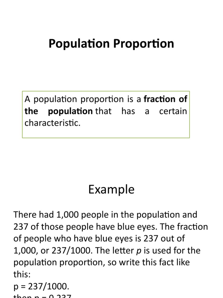 Population Proportion: A Population Proportion Is A Fraction of ...