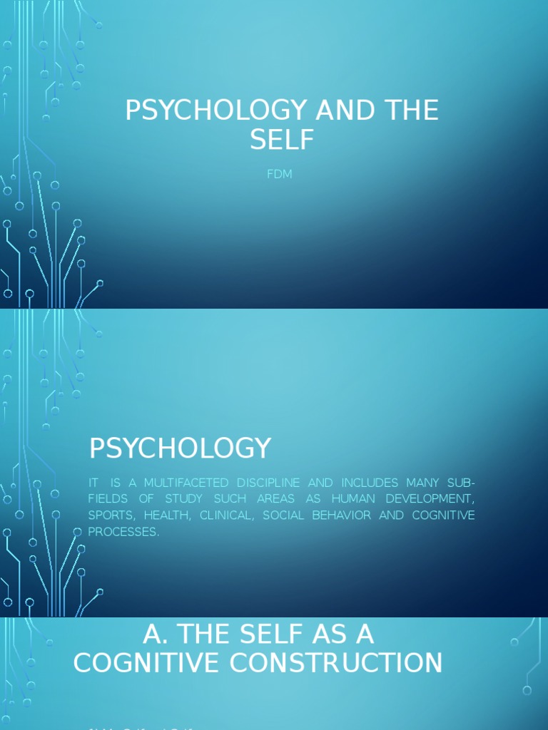 Understanding the Complex Nature of the Self: A Summary of Key Theories ...