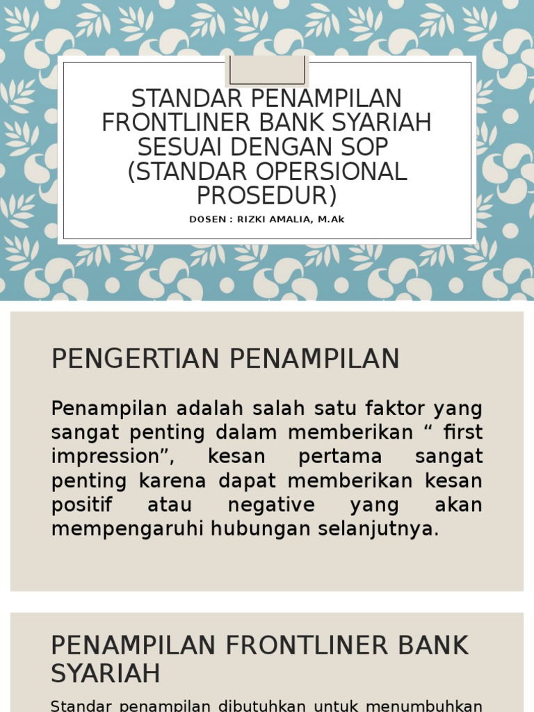 Pertemuan 5 - Standar Penampilan Frontliner Pada Bank Syariah Sesuai ...